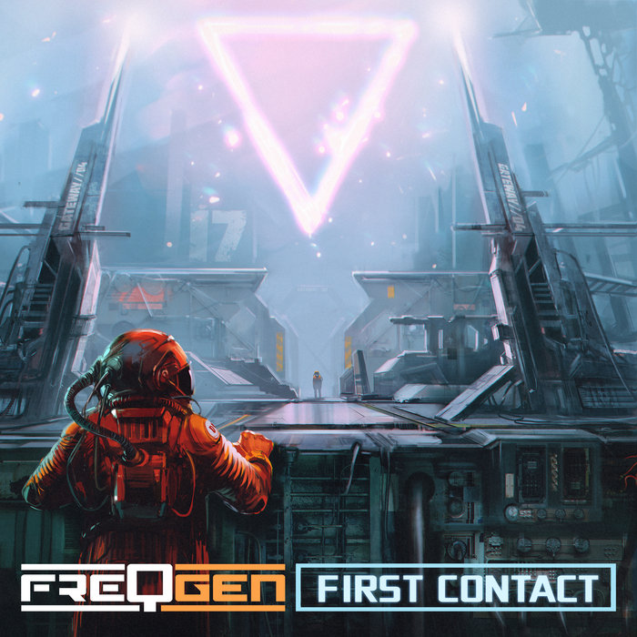 First Contact (Single) | FreqGen