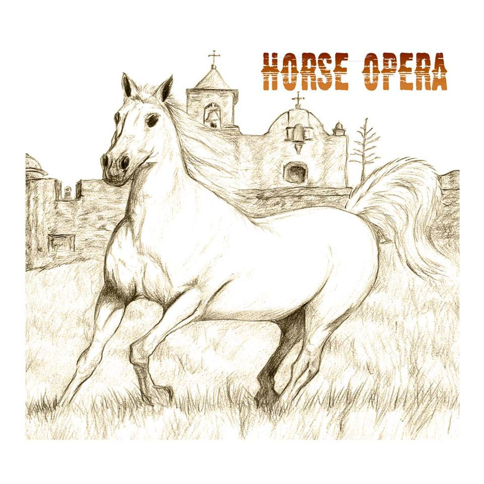 Horse Opera | Horse Opera