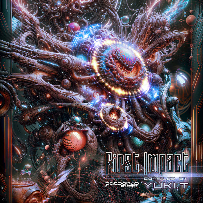 First Impact | Various Artists compiled by YUKI.T | Patronus Records