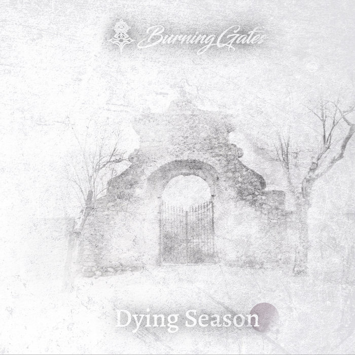 Dying Season | Burning Gates | SwissDarkNights Label