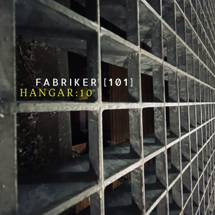 HANGAR:10 | FABRIKER [101] | GATES of HYPNOS