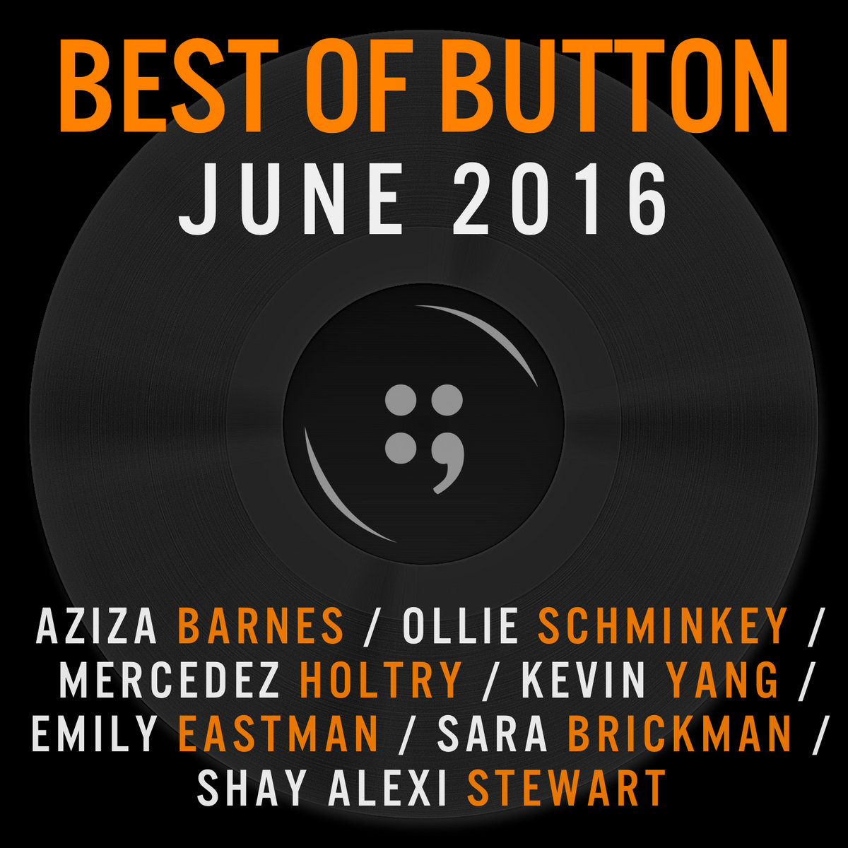 Best of Button June 2016 | Button Poetry