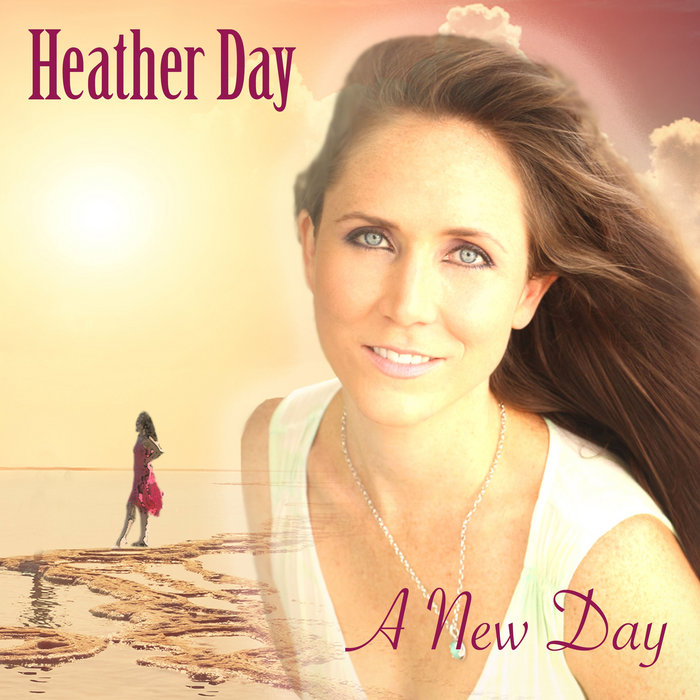 A New Day | Heather Day