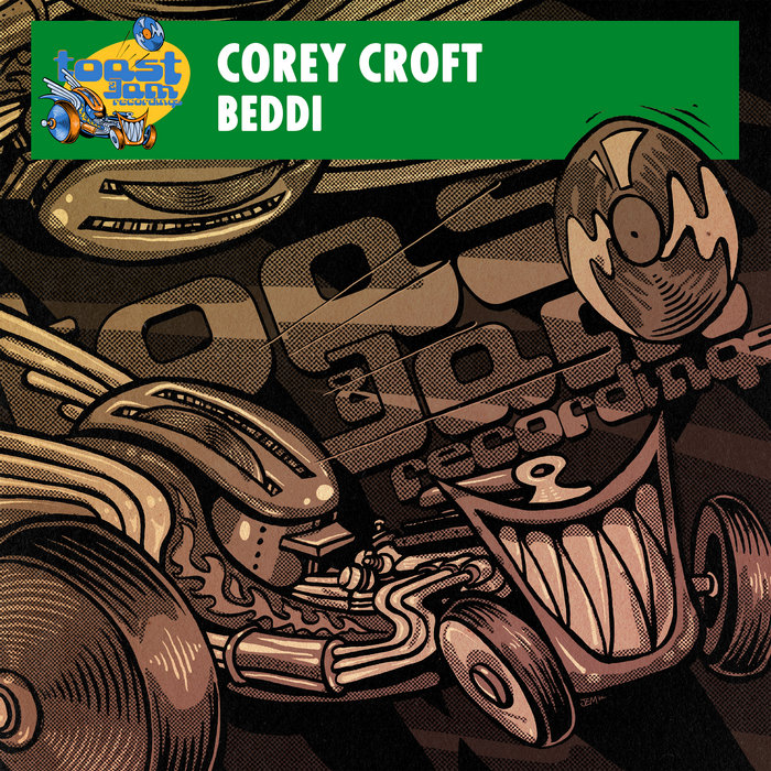 Beddi | Corey Croft | Toast & Jam Recordings