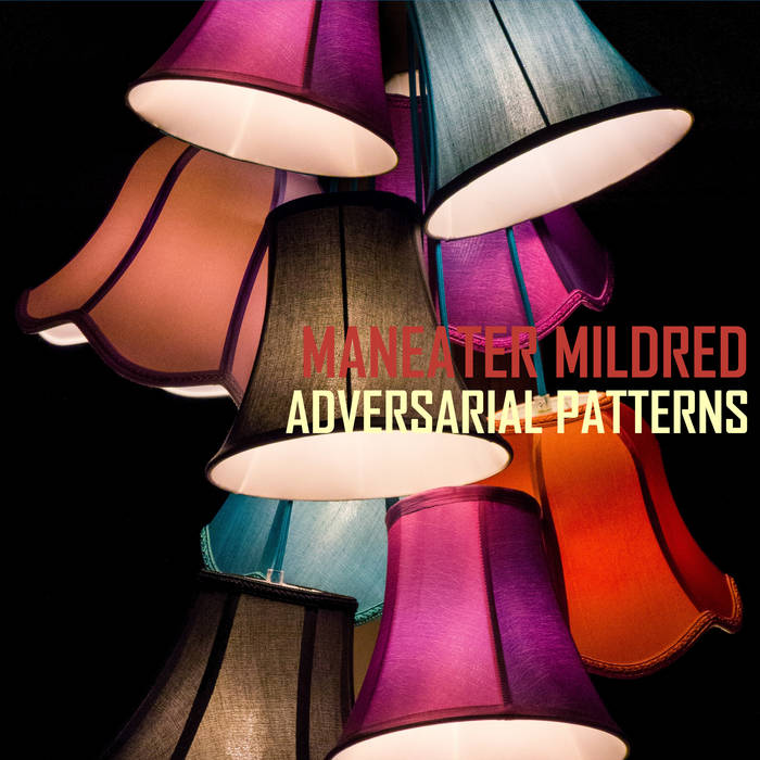 Adversarial Patterns | Maneater Mildred