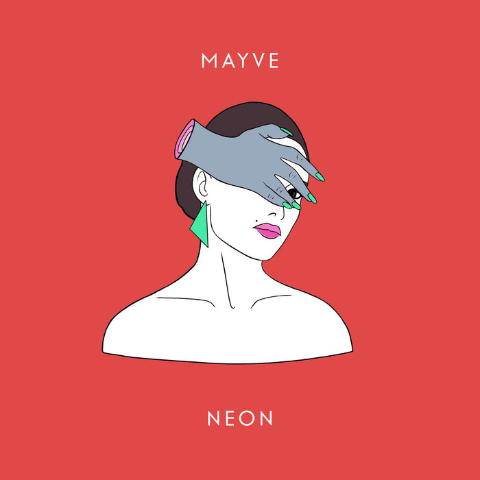 Neon | MAYVE