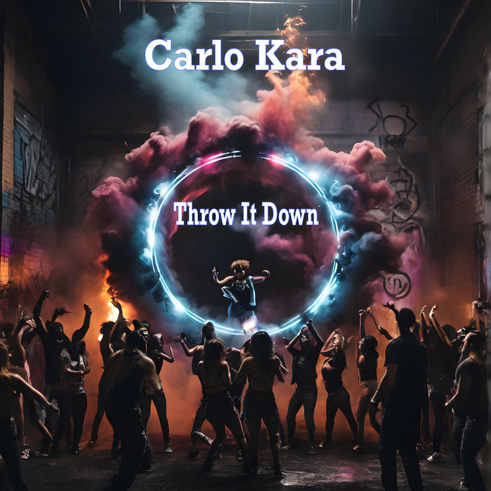 Throw It Down | Carlo Kara