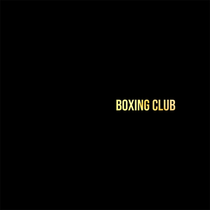 Boxing Club | Boxing Club
