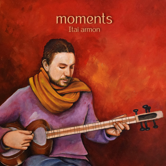 "Moments" | Itai Armon | itai armon