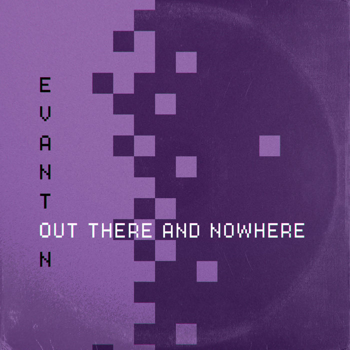 Out There And Nowhere | Evanton