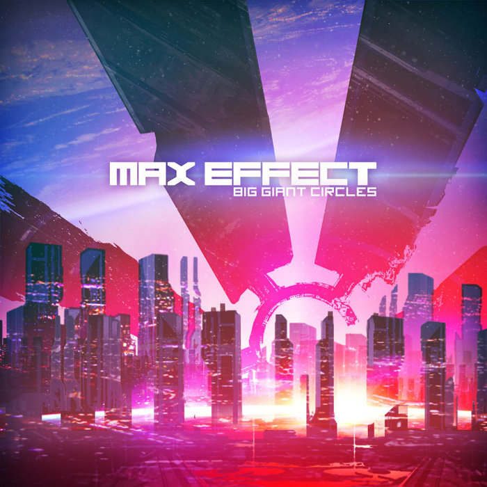 Max Effect | Big Giant Circles