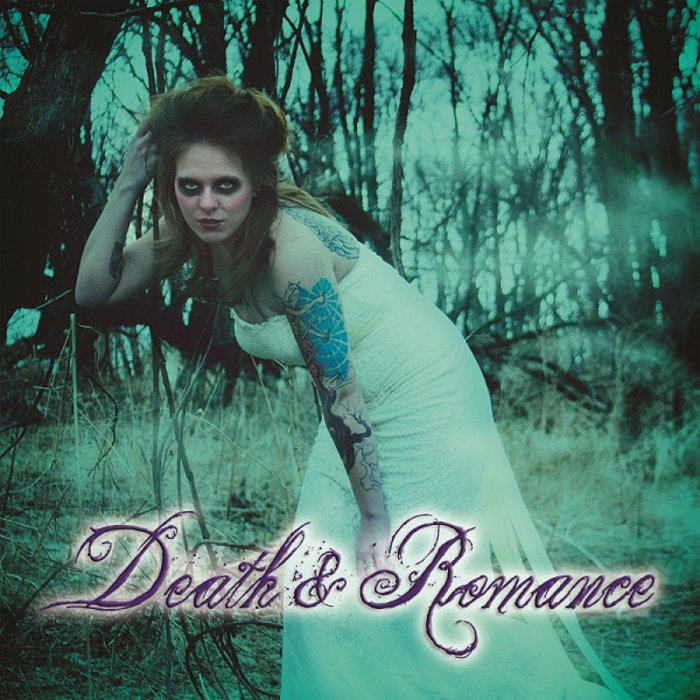 Death & Romance | Death & Romance
