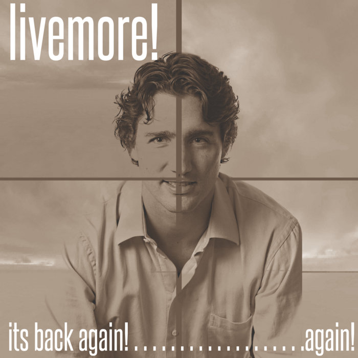 it's back again! again! | livemore!