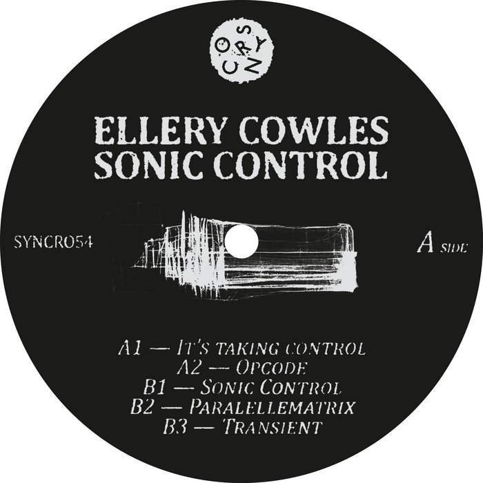 Sonic Control | Ellery Cowles | SYNCROPHONE