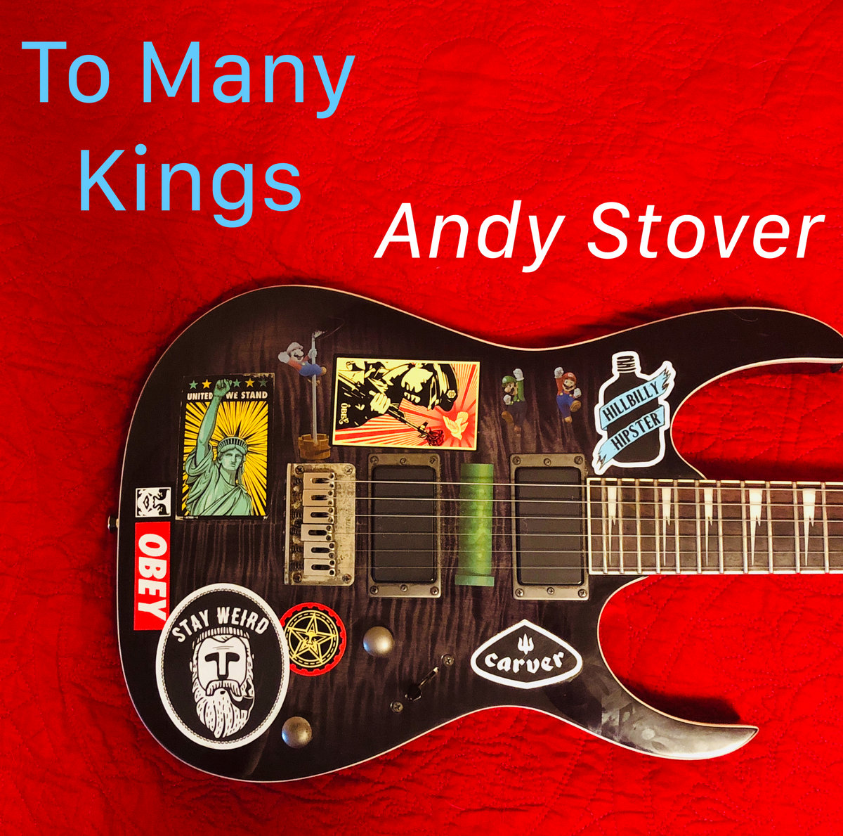 To Many Kings | Andy Stover