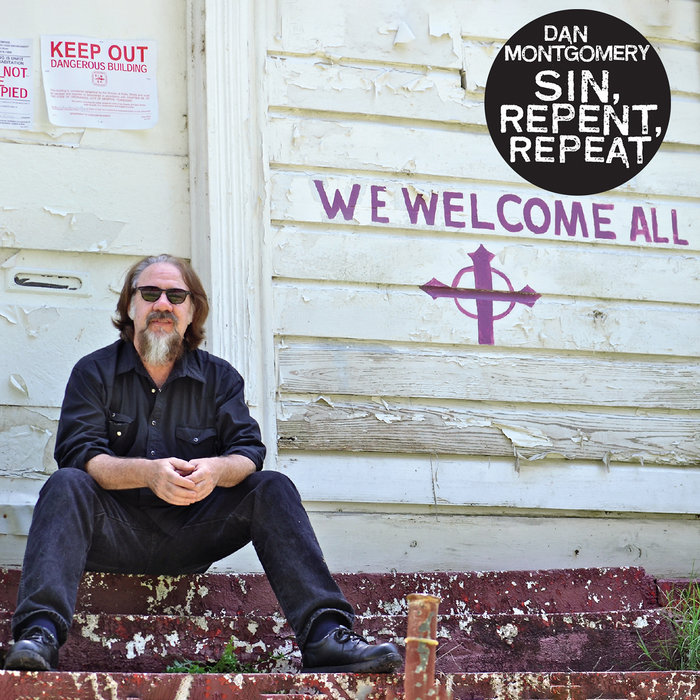 Sin, Repent, Repeat | Dan Montgomery