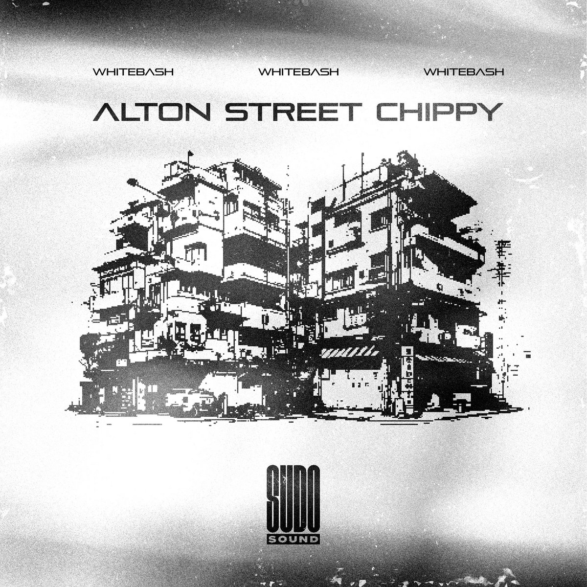 Alton Street Chippy | Whitebash | SUDO SOUND Alton Street Chippy | Whitebash | SUDO SOUND