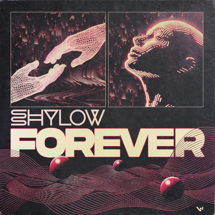 Shylow - Forever | Westwood Recordings