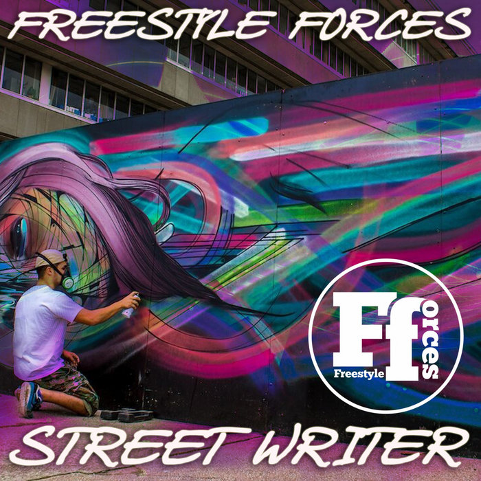 Street Writer | Уличный художник | Freestyle Forces