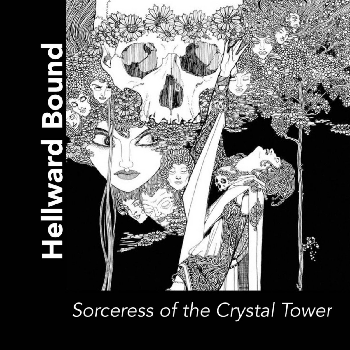 Hellward Bound | Sorceress of the Crystal Tower