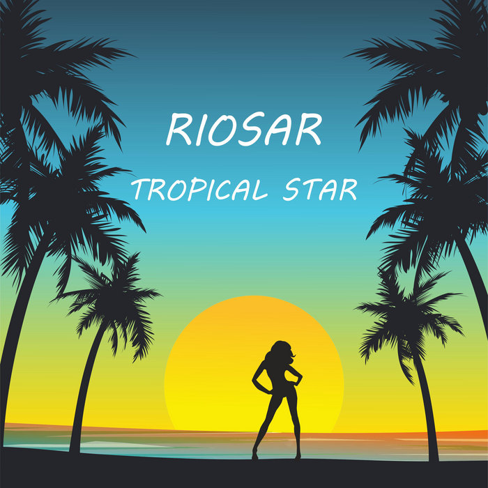 Tropical Star | Riosar