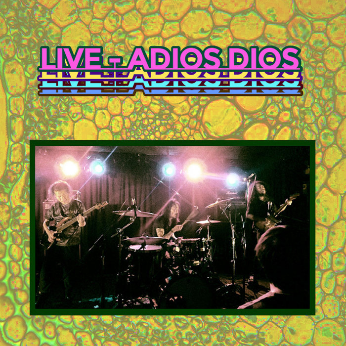 Live Adios Dios | Adios Dios | Kawabata Makoto