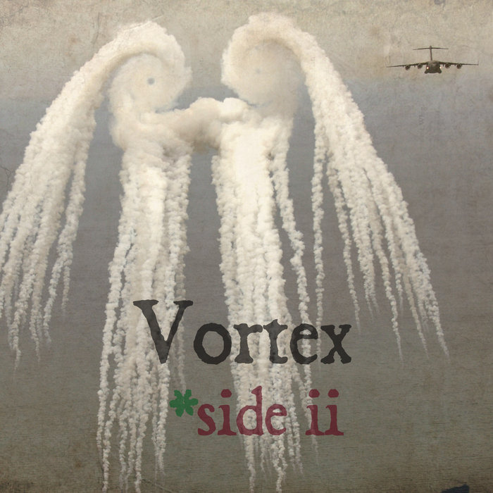 Vortex *side ii | Vortex | sbjcts