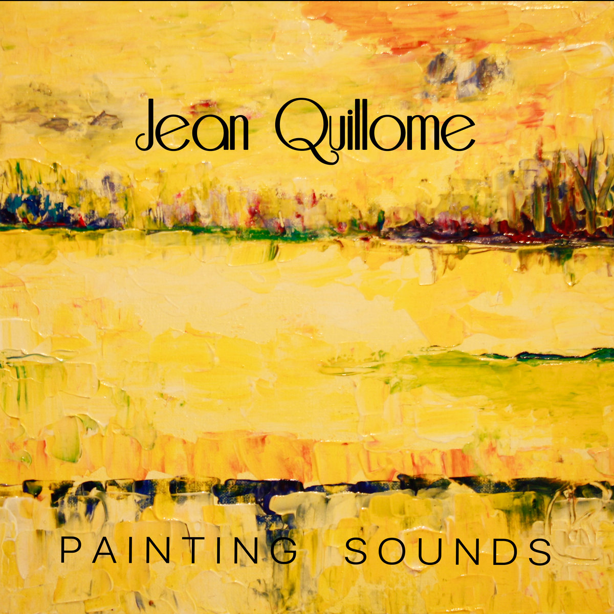 PAINTING SOUNDS | Jean Quillome