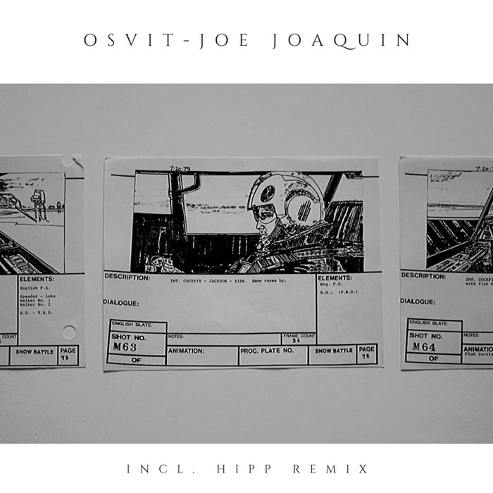 Osvit - Joe Joaquin (Hipp Remix) | Osvit, Hipp | Osvit