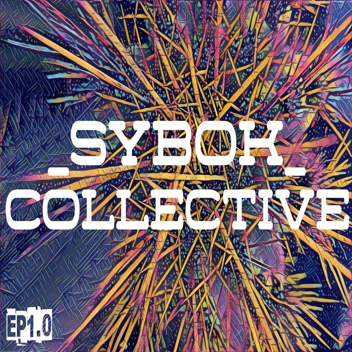 Sybok Collective Ep.1 | FireFace Music
