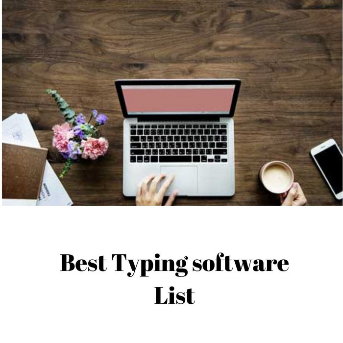 Best typing software | Fabtechie
