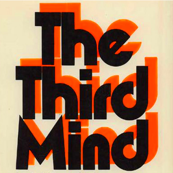 The Third Mind | The Third Mind | Discordian Records