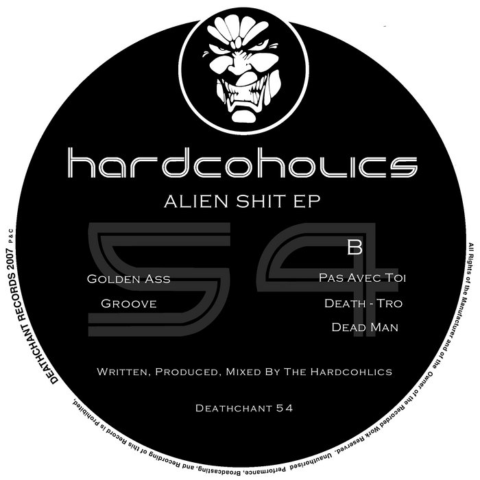 Alien Shit EP | Hardcoholics | deathchant records