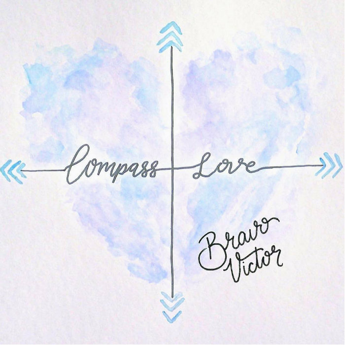 Compass Love (Live) | Bravo Victor
