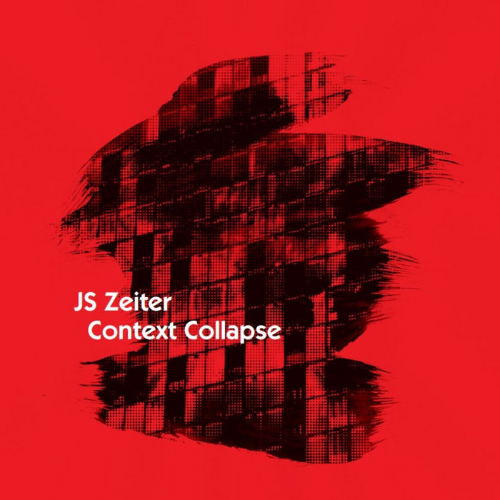 Context Collapse | JS Zeiter | Lempuyang