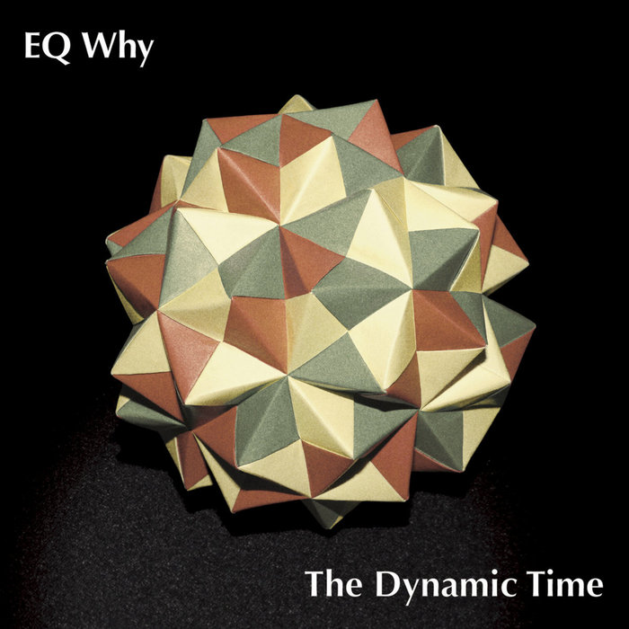 The Dynamic Time | EQ Why