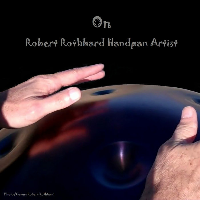 On | Robert Rothbard