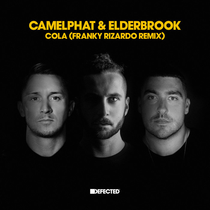 Cola (Franky Rizardo Remix) | CamelPhat & Elderbrook | CamelPhat