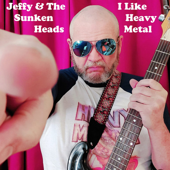 I Like Heavy Metal | Jeffy & The Sunken Heads | Jeffy