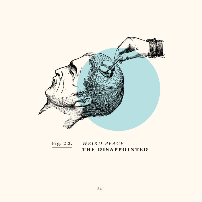 Weird Peace | The Disappointed