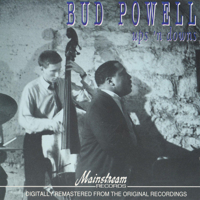 Ups' n Downs | Bud Powell