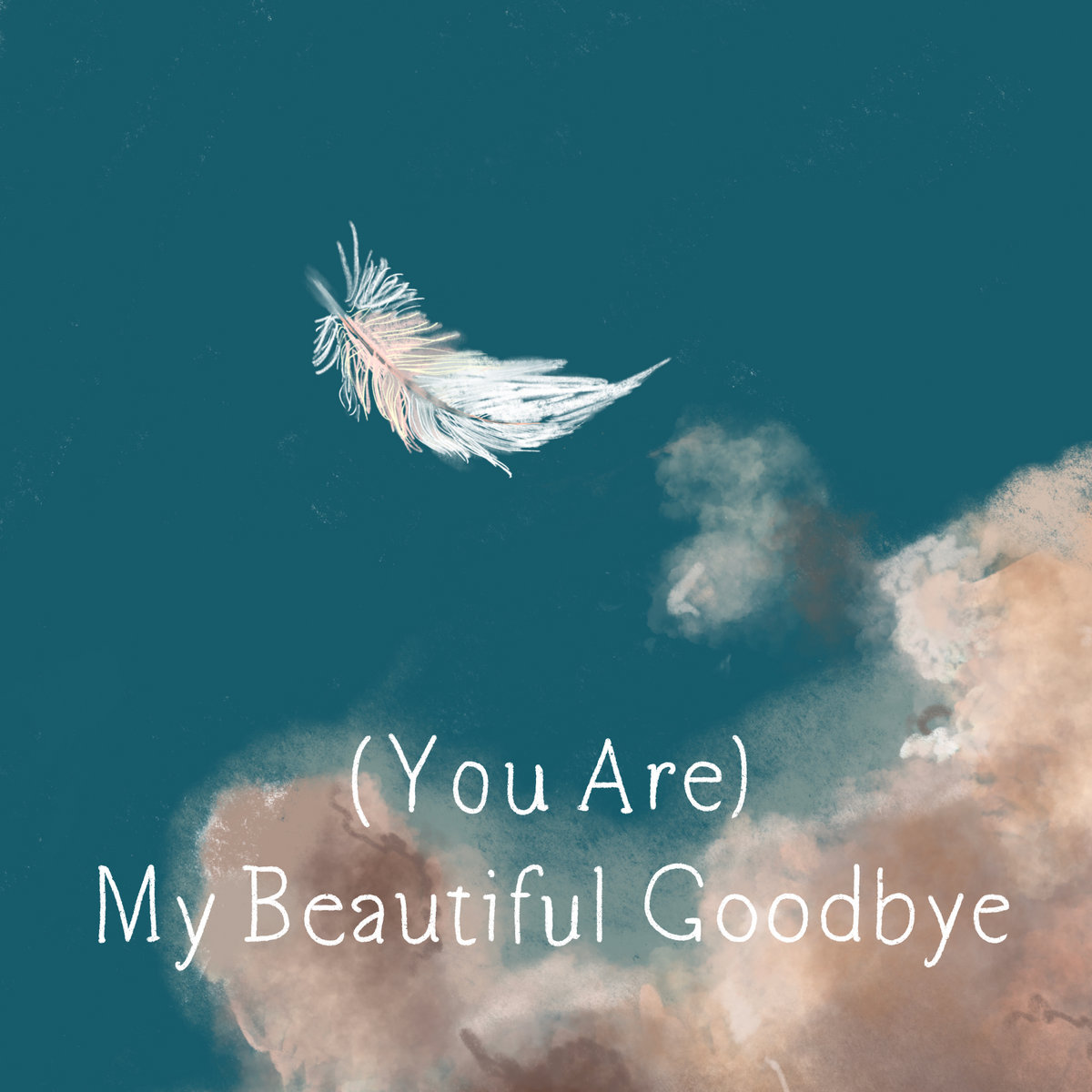 (You Are) My Beautiful Goodbye | Lucy and The Birds | LUCY and the Birds