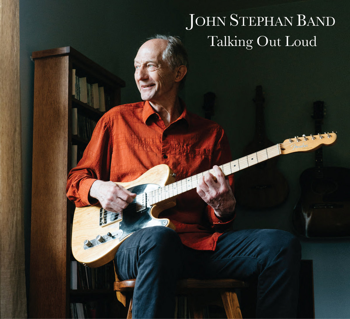 Talking Out Loud | John Stephan Band