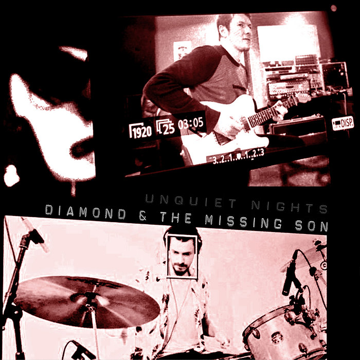 Diamond and the Missing Son (Single) | Unquiet Nights