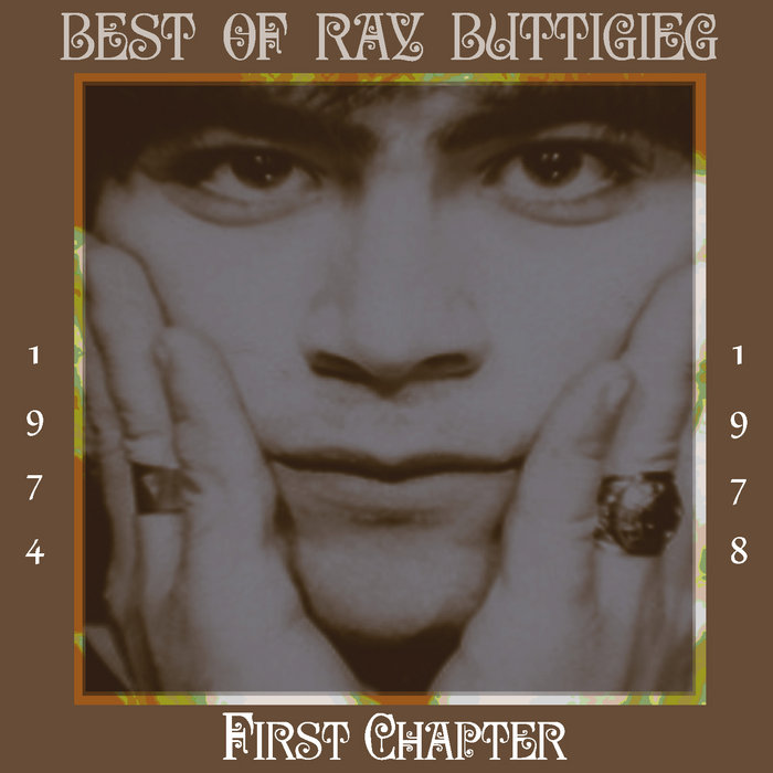 First Chapter-The Best of Ray Buttigieg 1974 - 1978 [2018] | RAY ...