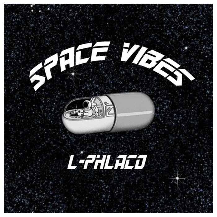 Space Vibes | L-Phlaco | The Alliance