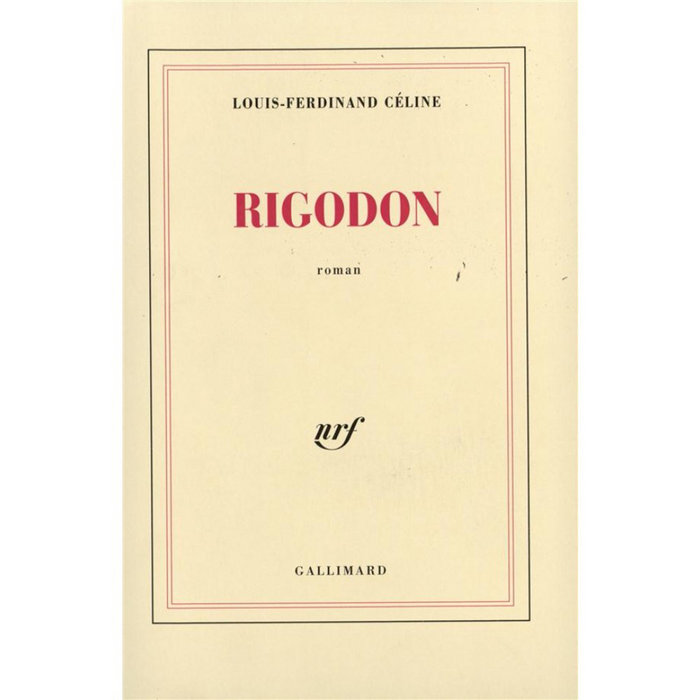 Rigodon (1961) | Louis-Ferdinand Céline (480 mn/8h environ) | David Krampz