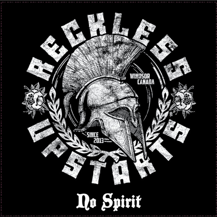 No Spirit | Reckless Upstarts