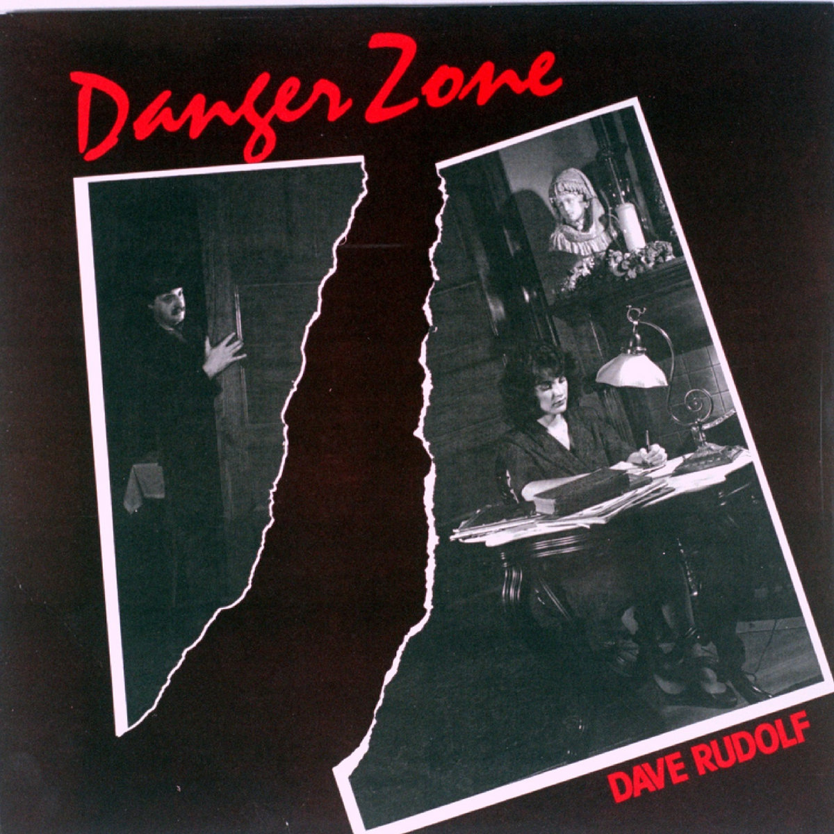 Danger Zone | Dave Rudolf