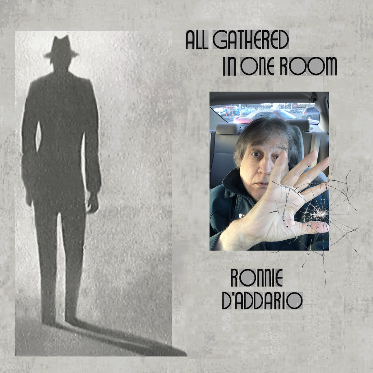 All Gathered In One Room | Ronnie D'Addario